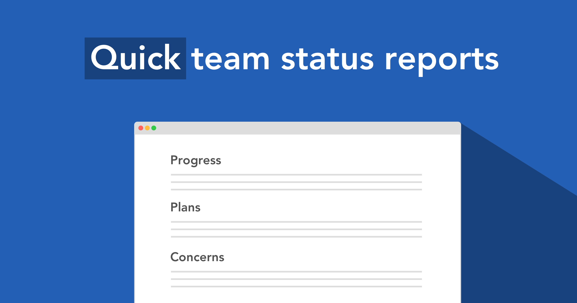 Weekly Update - Status Report Software
